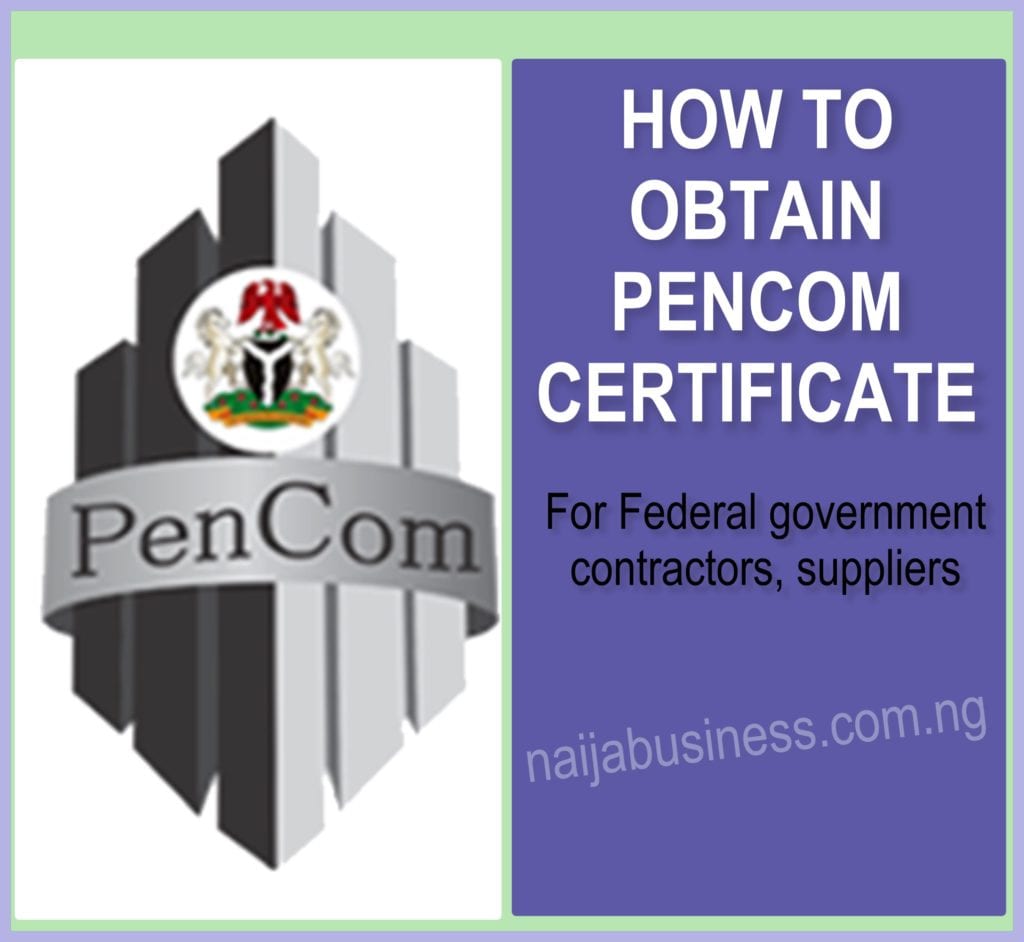 How To Apply And Obtain PENCOM Certificate - Business Opportunities And ...